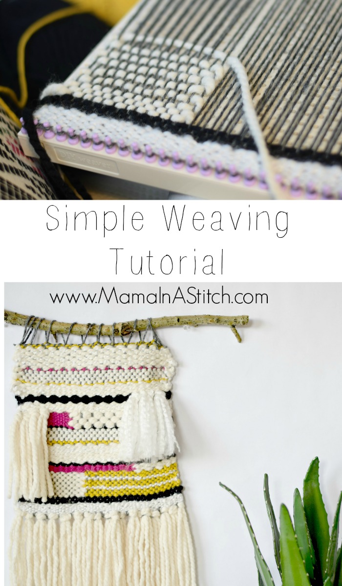 How To Weave A Wall Hanging Tutorial – Mama In A Stitch