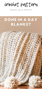 Done In A Day Quick Crochet Blanket – Mama In A Stitch