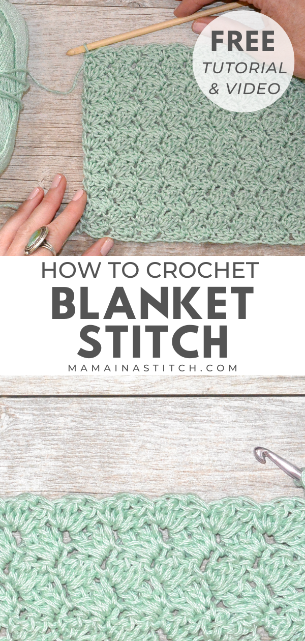 How To Crochet the Blanket Stitch – Mama In A Stitch